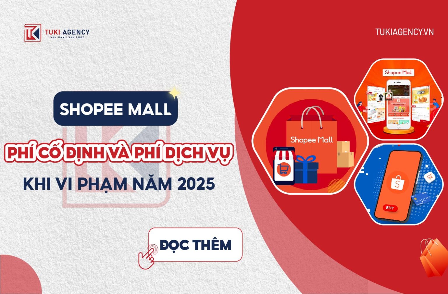 UPDATE: TỔNG HỢP NHỮNG THAY ĐỔI CỦA CHÍNH SÁCH SÀN SHOPEE TỪ NGÀY 01/04/2025 - TUKI AGENCY